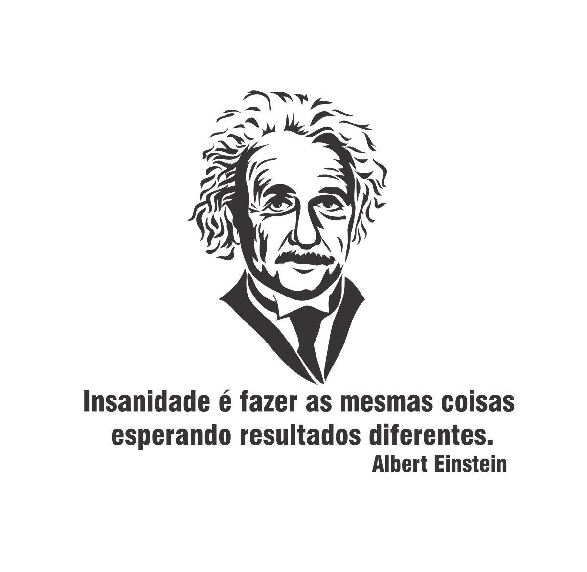 Adesivo Decorativo De Parede Frase Albert Einsten Insanidade - Decore ...