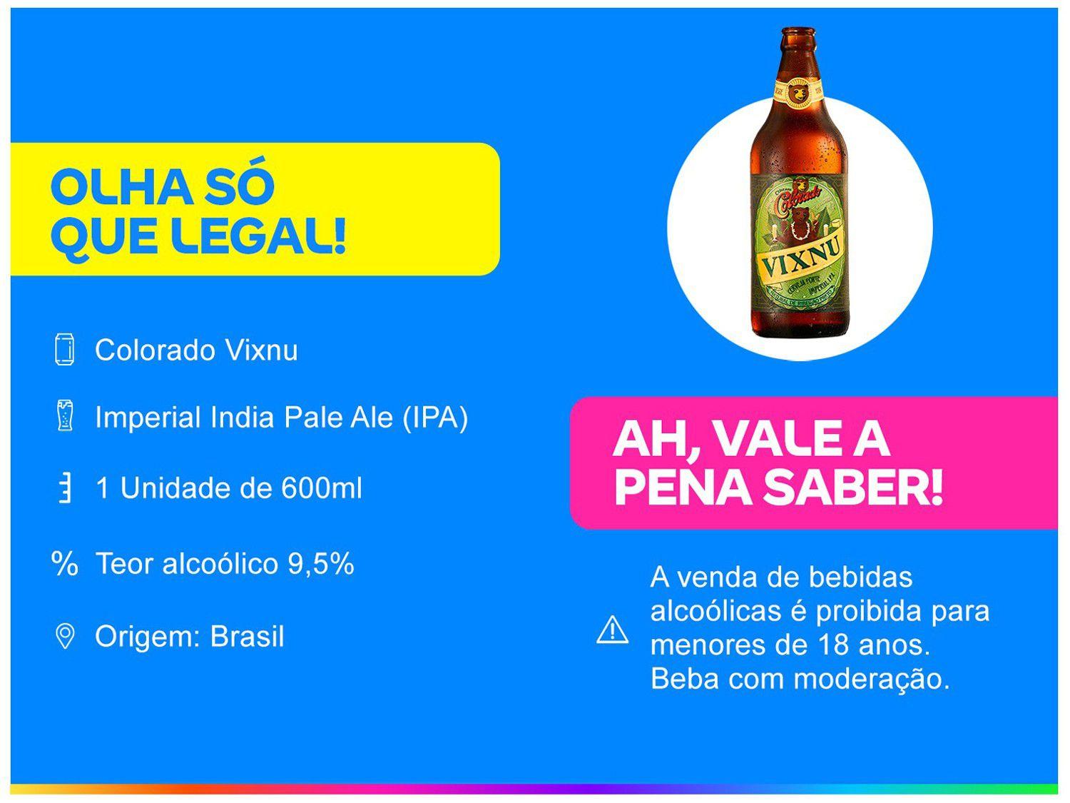 Cerveja Colorado Vixnu IPA - 600ml - Bebidas - Magazine Luiza
