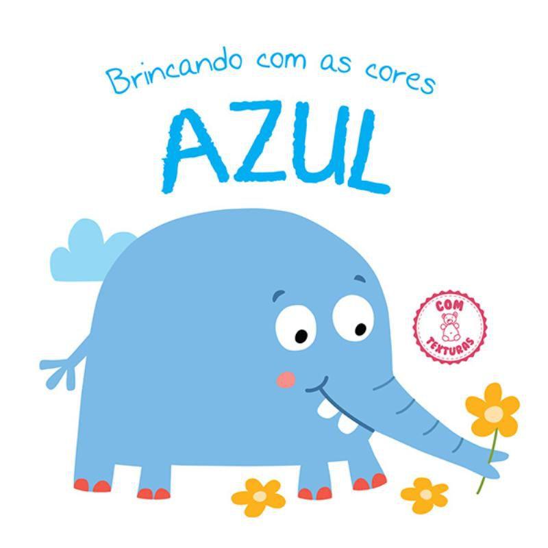 Livro - Azul : Brincando com as cores - Livros de Literatura Infantil ...
