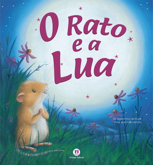 Livro - O rato e a lua - Livros de Literatura Infantil - Magazine Luiza