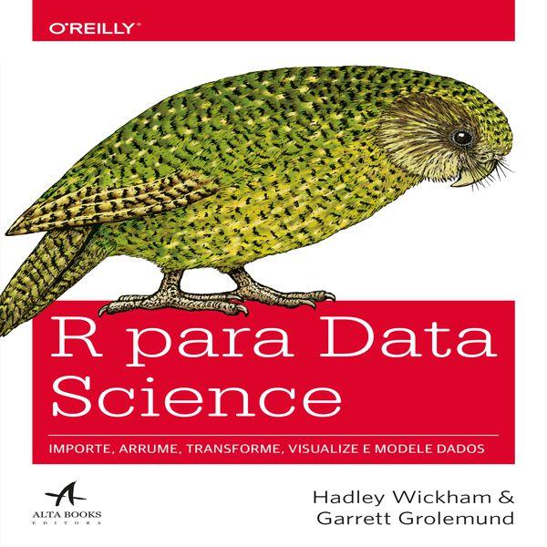 Livro - R para data science - Livros de Engenharia - Magazine Luiza