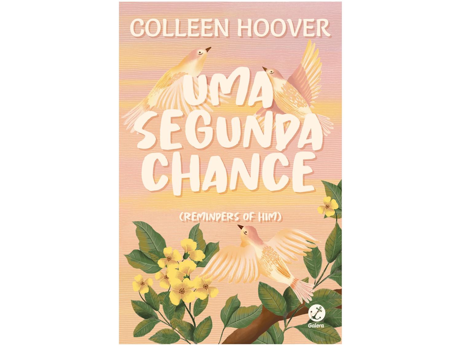 Livro Uma Segunda Chance Colleen Hoover