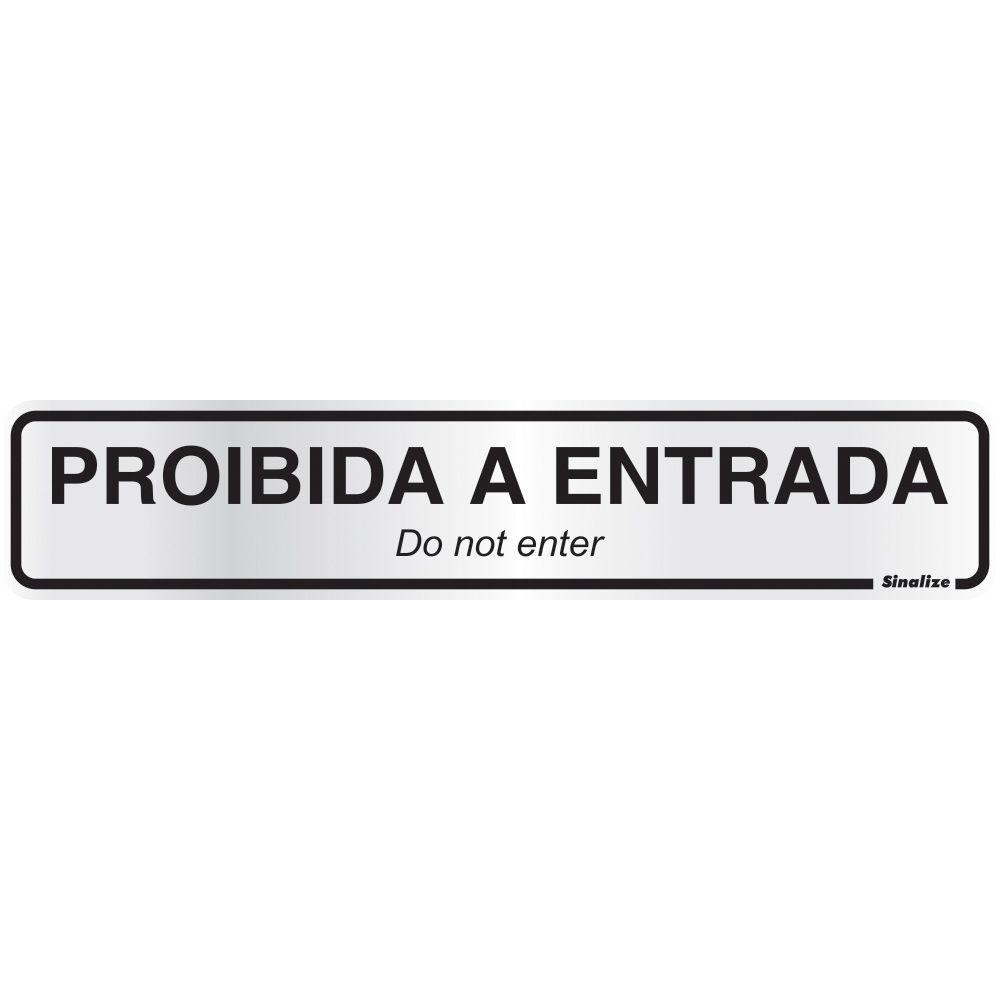 Placa De Alumínio Proibido A Entrada 5x25cm - Sinalize - Placa de ...