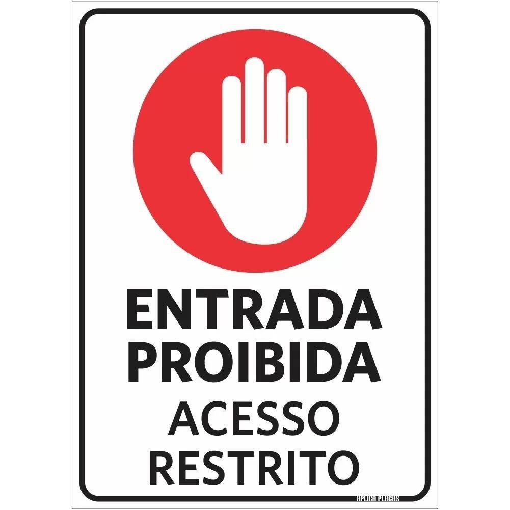 Sinal De Acesso Restrito Placa De Sinalização Acesso Restrito