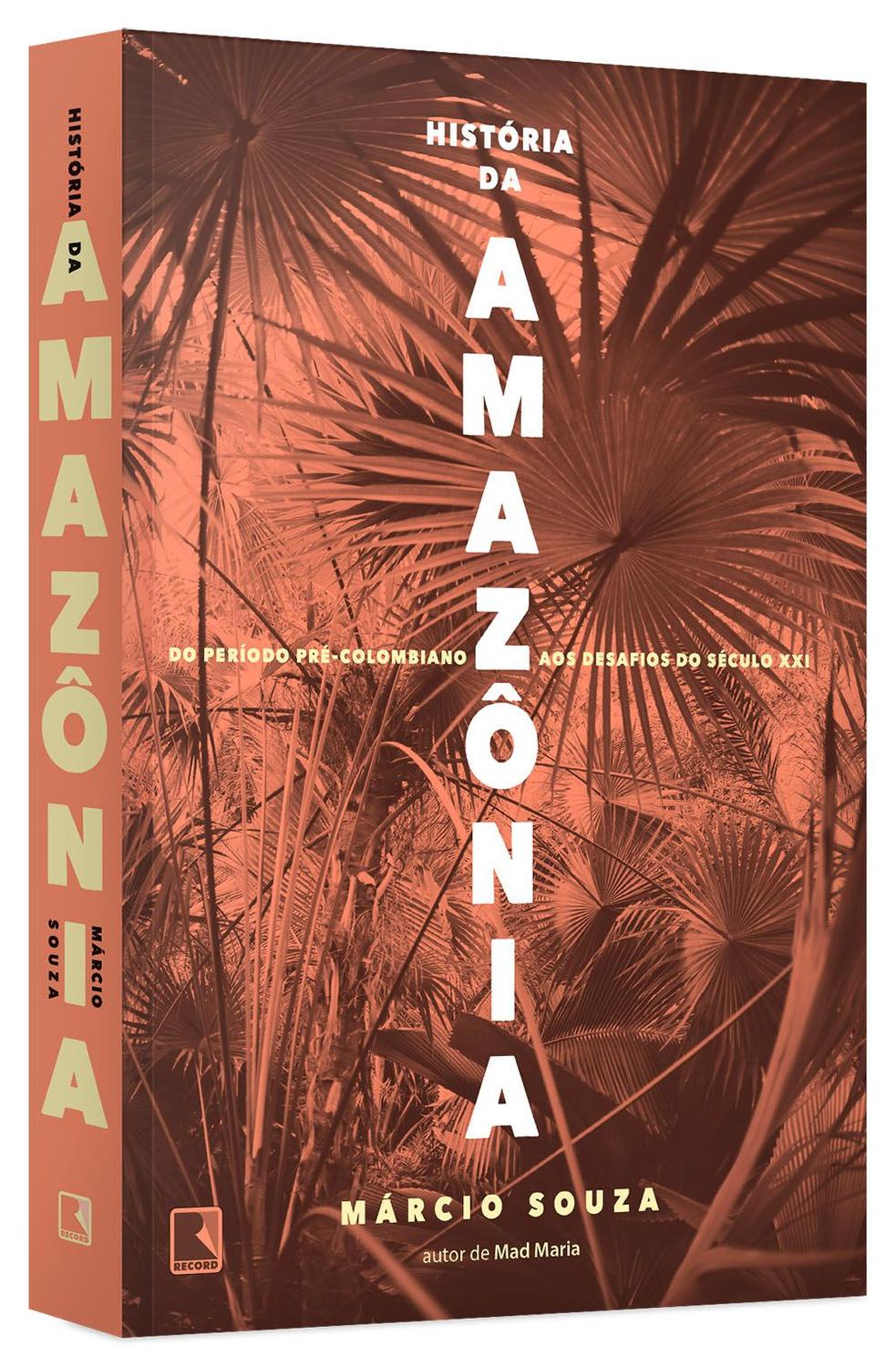 História da Amazônia Do período pré-colombiano aos desafios do século X