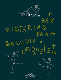 Livro - Sete histórias para sacudir o esqueleto