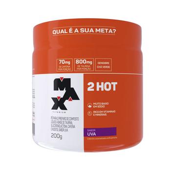 2HOT Max Titanium 200g Termogênico com Cafeína e Taurina - Pré Treino ...