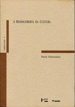 A Redescoberta da Cultura - Edusp - Livros de Educação - Magazine Luiza