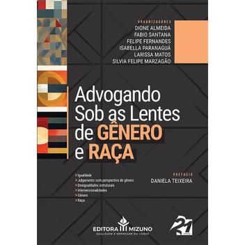 Advogando Sob as Lentes de Gênero e Raça - Editora Mizuno - Livros ...