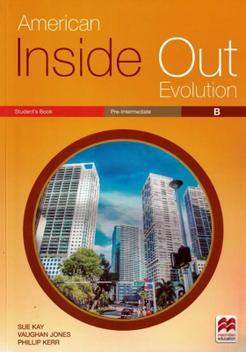 American inside out evolution pre-intermediate b sb - MACMILLAN BR - Livros de Ciências Humanas ...