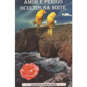 Amor e perigo ocultos na noite - EDITORA IMPERIO DA C - Livros de ...