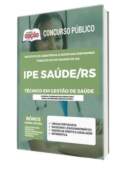 Apostila Ipe Saude Rs - Técnico Em Gestão De Saúde - Livros para ...