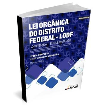 Apostila Lei Orgânica Do Distrito Federal Lodf Comentada E - Avançar ...