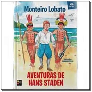 As aventuras de Hans Staden - MONTEIRO LOBATO - PÉ DA LETRA - Livros de ...