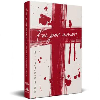 Bíblia King James RA Foi por Amor cruz ver. KJACapa Dura - ART-GOSPEL ...