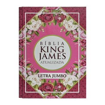 Bíblia Sagrada KJA King James Atualizada Letra Jumbo Edição Original de ...