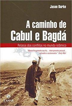 Caminho de cabul e bagda, a - JORGE ZAHAR - Biografias - Magazine Luiza