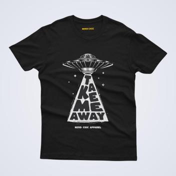 Camiseta Aliens: Take Me Away - Presentes Criativos - nerd chic ...