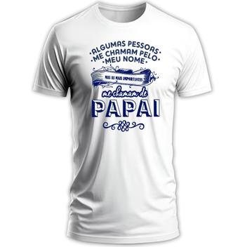 Camiseta camisa masculina melhores pessoas chamam papai dia dos pais ...