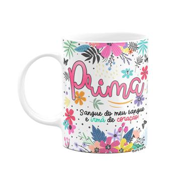 Caneca Floral Família - Prima, Irmã de coração - JPS INFO - Caneca ...