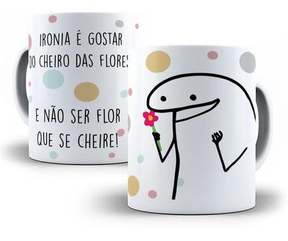 Caneca Flork Meme Ironia Flor Que Se Cheire Engraçadas Frase - Alabama ...