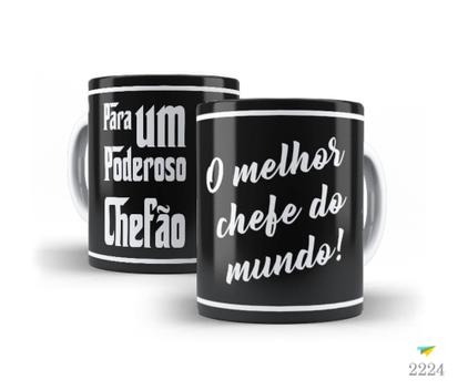 Caneca Para um poderoso chefão, o melhor chefe do mundo - Live - Caneca ...