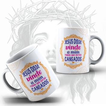 Caneca Religiosa Jesus Disse Vinde A Mim Matheus 11.28 - MEGA OFERTA! - EXL - Caneca - Magazine ...