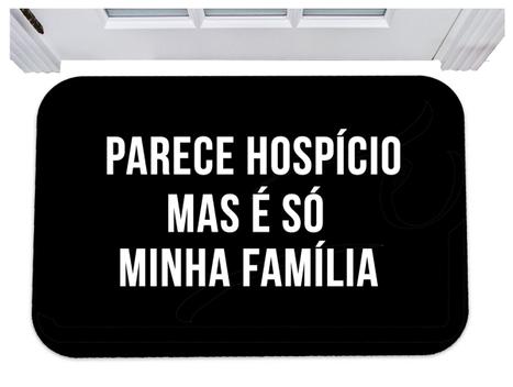 Capacho divertido parece hospício mas é só minha casa - Super Presentez ...