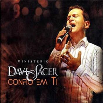 CD Davi Sacer - Confio em Ti - Presentes Evangélicos - Música e Shows ...