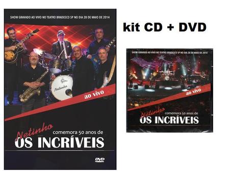 CD + DVD Os Incríveis - ao vivo Netinho comemora 50 anos - NOVODISC ...