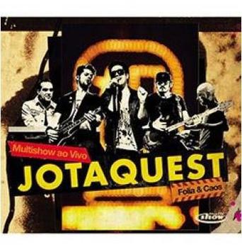 Cd Jota Quest - Multishow Ao Vivo-Folia & Caos - Sony Music One Music ...