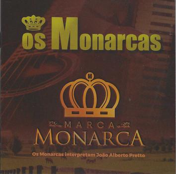 Cd - Os Monarcas - Marca Monarca - ACIT - Música e Shows de World Music ...