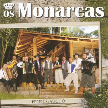 CD - Os Monarcas - Perfil Gaúcho - ACIT - Música e Shows de World Music ...
