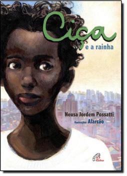 Ciça e a Rainha - Paulinas - Livros de Literatura Infantil - Magazine Luiza