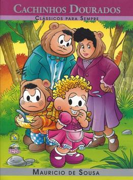 Clássicos para Sempre Turma da Mônica - Cachinhos Dourados - Estação ...