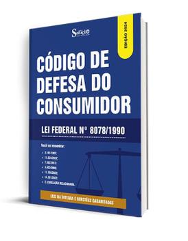 Código de Defesa do Consumidor - Lei Federal Nº 8.078/1990 - Editora ...