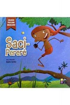 Coleção folclore brasileiro - Saci-Pererê - PE DA LETRA - Livros de ...