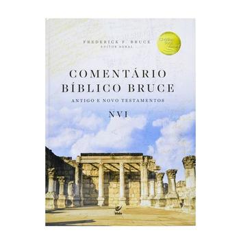 Comentário Bíblico Bruce NVI Antigo e Novo Testamentos Frederick F ...