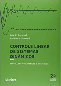 Controle Linear de Sistemas Dinâmicos. Teoria, Ensaios Práticos e Exercícios - Edgard Blücher ...