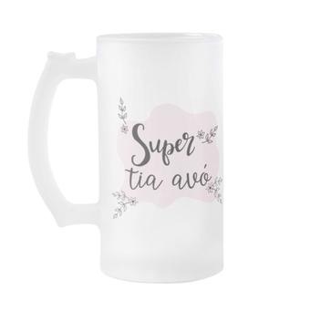 Copo de Cerveja Chopp Presente Aniversário Super Tia Avó - Do Luz ...
