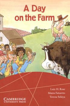 Day on the farm, a - level 1 - CAMBRIDGE UNIVERSITY PRESS DO BRASIL ...