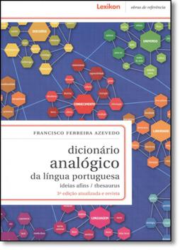 Dicionário Analógico da Língua Portuguesa: Ideias Afins - Thesaurus ...