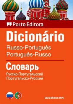 Dicionario mini de russo-português / português-russo - PORTO EDITORA ...