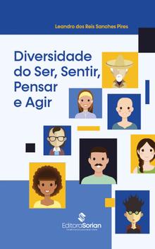 Diversidade do Ser, Sentir, Pensar e Agir - Editora Sorian - Livros de ...