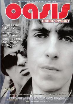 DVD Oasis Sibling Rivalry Entrevistas Exclusivas e Mais - Showtime ...