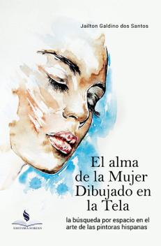 El alma de la mujer dibujado en la tela: la búsqueda por espacio en el ...