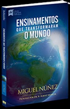 Ensinamentos que transformaram o mundo - um chamado para o ...