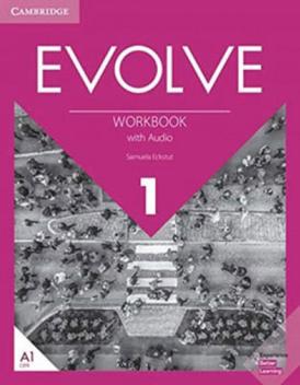 Evolve 1 - workbook with audio download - CAMBRIDGE UNIVERSITY PRESS DO ...