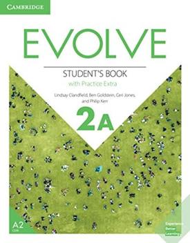 Evolve Level 2A - Student's Book With Practice Extra - Cambridge ...