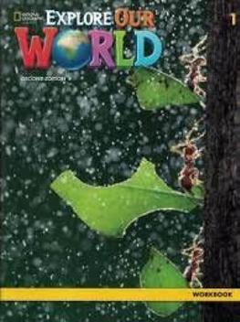 Explore our world 1 workbook 2nd ed - Cengage (elt) ngl - Livros de ...
